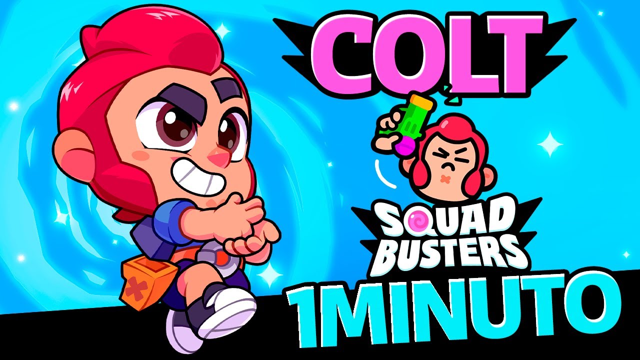 COLT de SQUAD BUSTERS en 1 MINUTO - YouTube