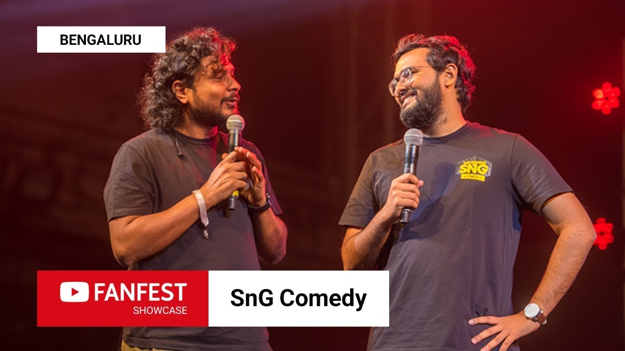 SnG Comedy @ YouTube FanFest Showcase Bengaluru 2018 - YouTube