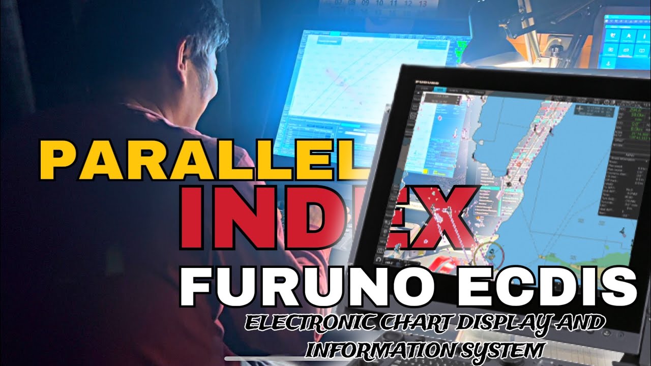How To Make Parallel Index Using FURUNO ECDIS ecdis chart furuno How To Make Parallel Index Using FURUNO ECDIS ecdis chart furuno