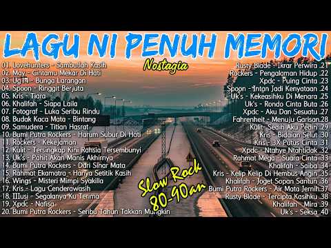 Koleksi Lagu Rock Kapak Melayu 80-90an - Lagu Jiwang Slow Rock Legenda