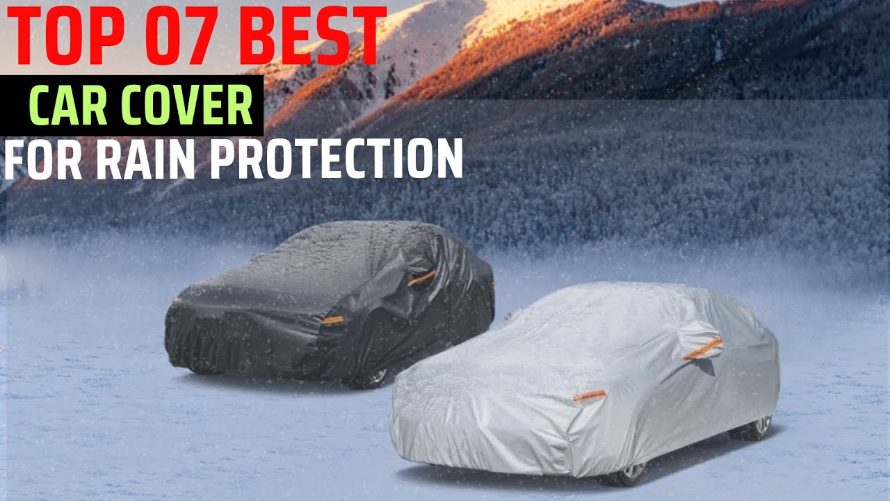 Best Car Cover For Rain Protection in 2025 | Best Car Cover for Extreme ...
