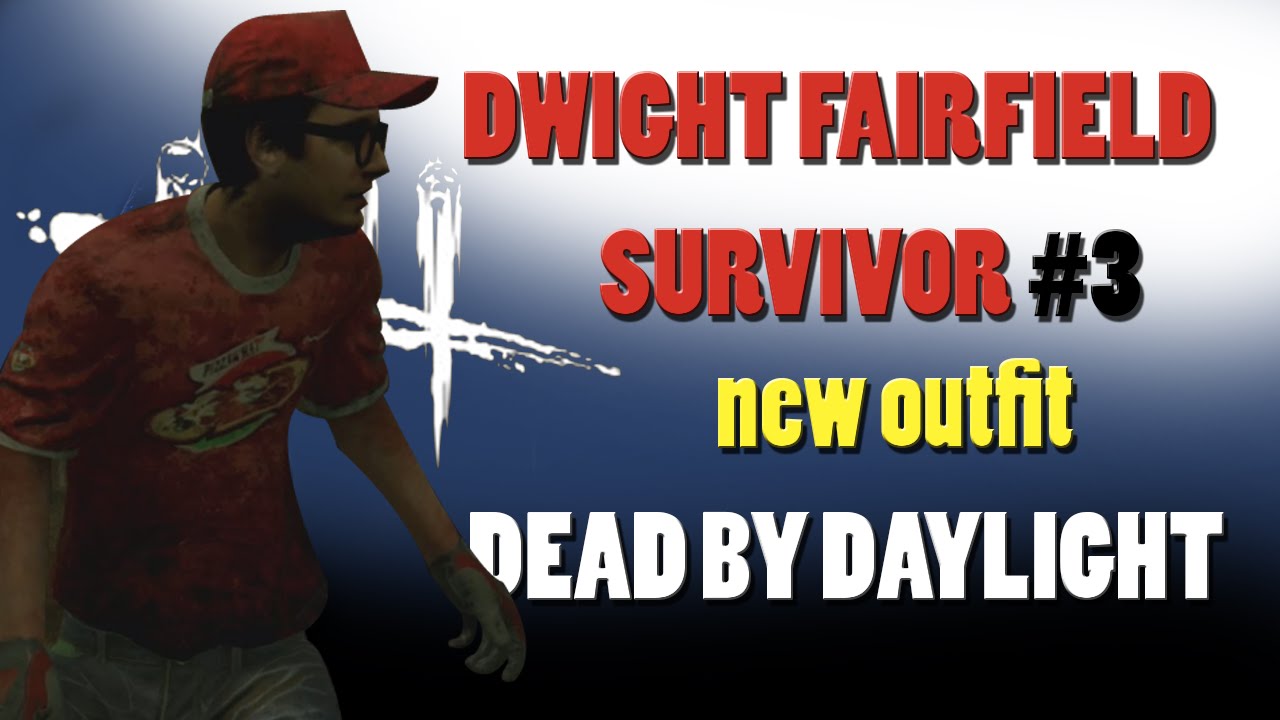 Dwight Fairfield Dead By Daylight Horror Gameplay ( Survivor / victim ...