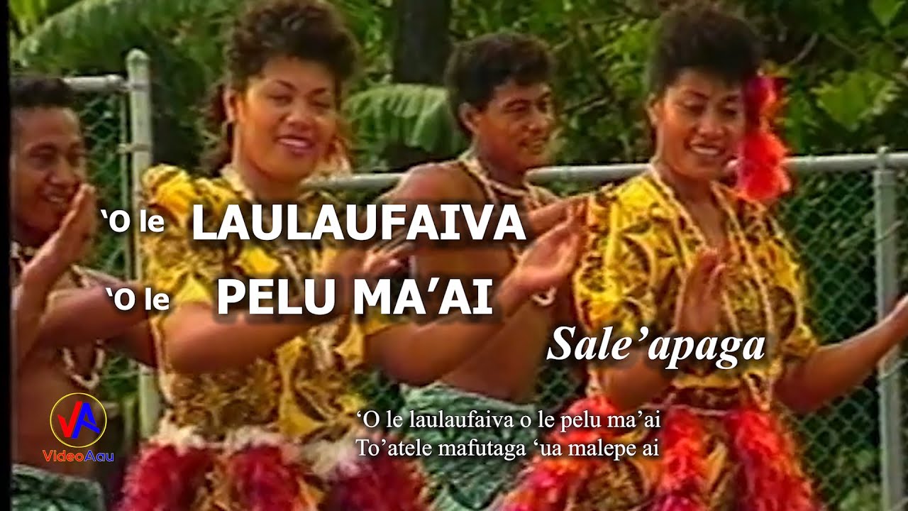 SALEAPAGA ('Autalavou E.F.K.S) : 'O le LAULAUFAIVA - 'O le Pelu ma'ai ...