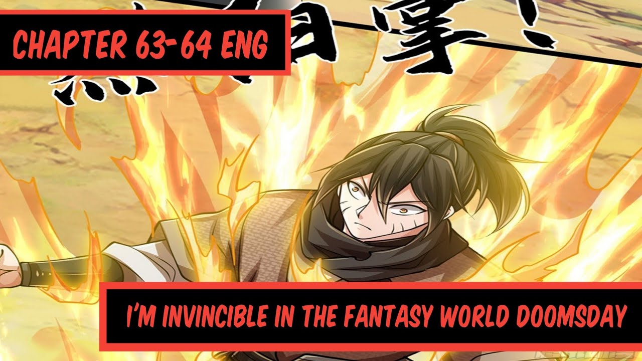 Death Is Certain ™ I'm Invincible In The Fantasy World Doomsday Chapter ...