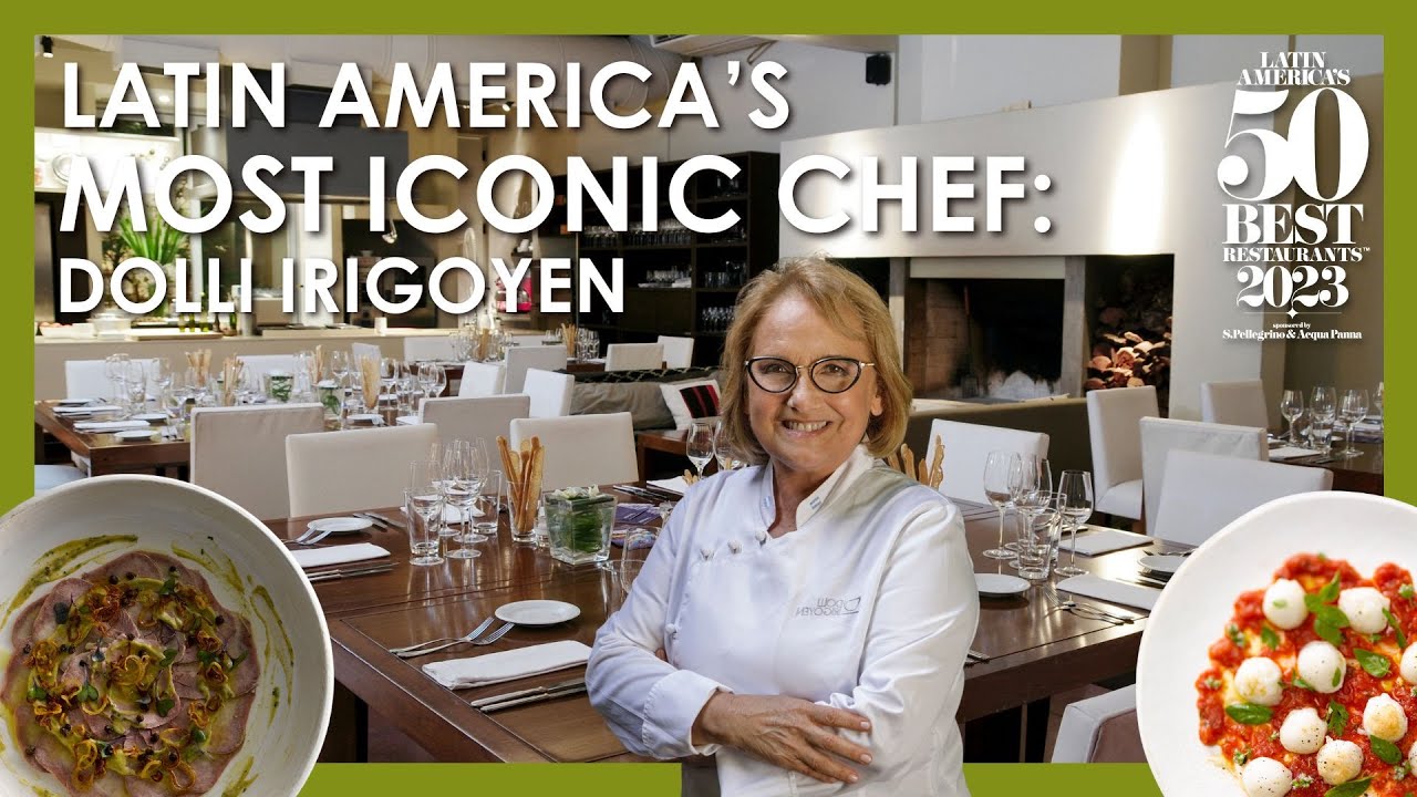 Meet Dolli Irigoyen, one of Latin America’s most iconic chefs - YouTube
