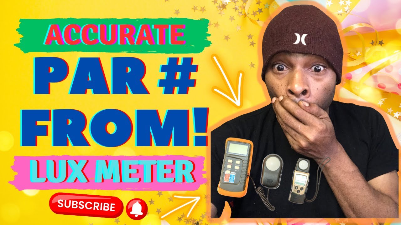 How To Calculate Accurate Par Numbers From A Lux Meter (money Save ...