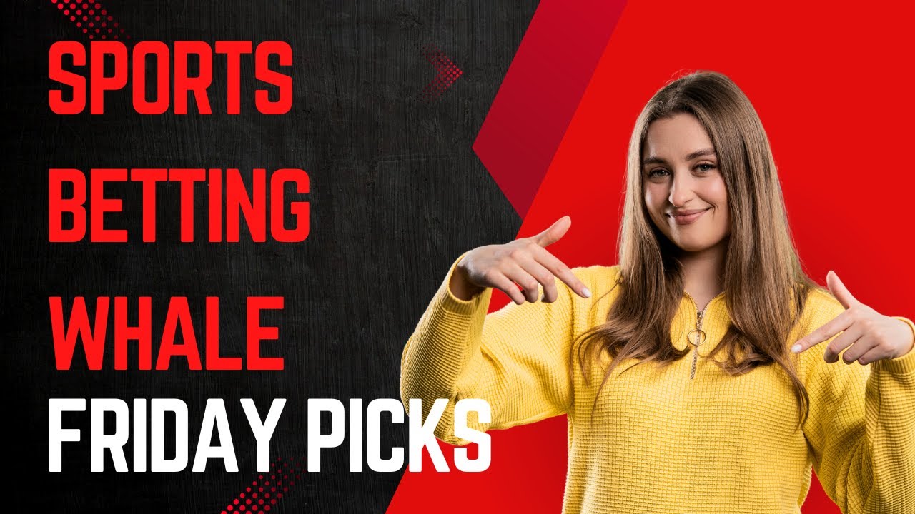 Sports Betting Whale Picks for Friday February 14, 2025 - YouTube