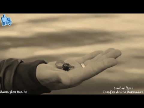 İntizar - İnsafsız Ardına Bakmadan [Emel ve İlyas]