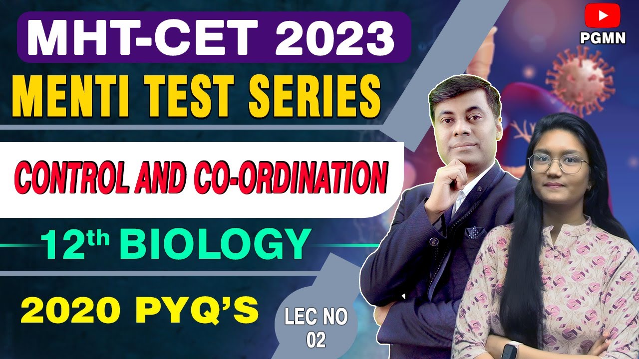 Control and Co-ordination 2020 PYQ's | MENTI QUIZ TEST for MHT-CET 2023 ...