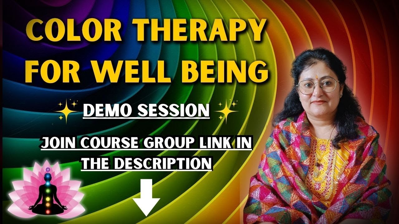 Free Color Therapy for Well Being Course Demo #colortherapy #course # ...