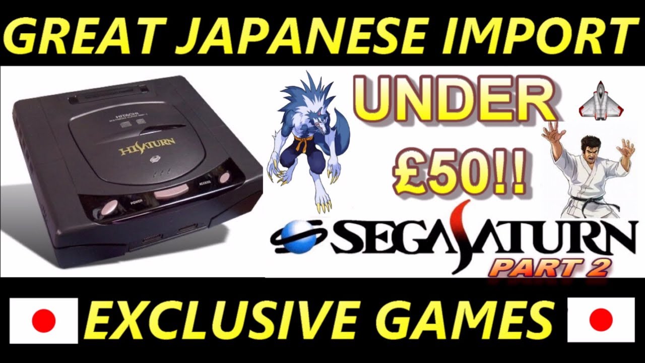 Best japanese import games under £50 (sega saturn part 2) - YouTube