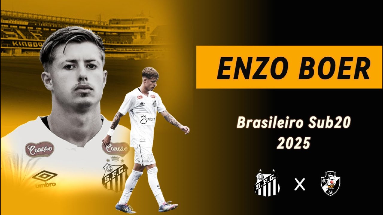 🚨Enzo Boer - Santos F.C | Brasileirão Sub 20 - Santos x Vasco 2025⚽ ...