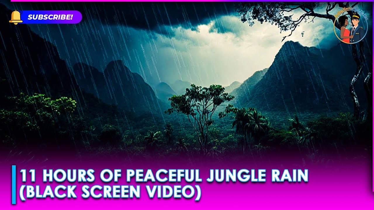 Enjoy 11 Hours Of Uninterrupted & Peaceful Sleep With Heavy Jungle Rain ...
