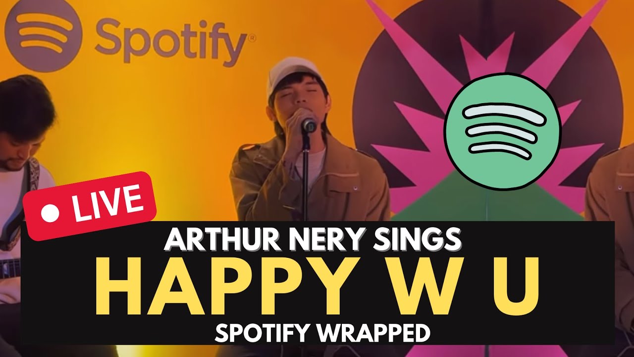Arthur Nery Sings "Happy W U" LIVE on Spotify Wrapped 2022 - YouTube