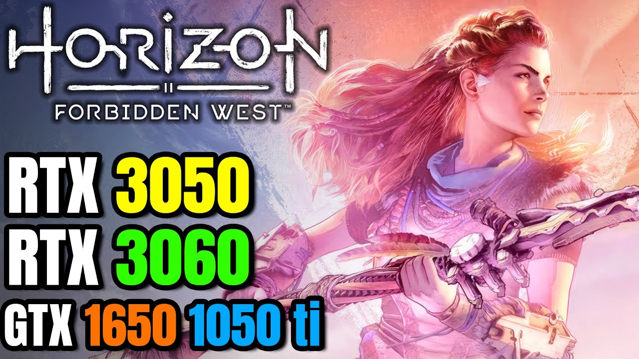 Horizon Forbidden West PC - GTX 1650 - RTX 3050 - 3060 - 1050 ti - Good ...
