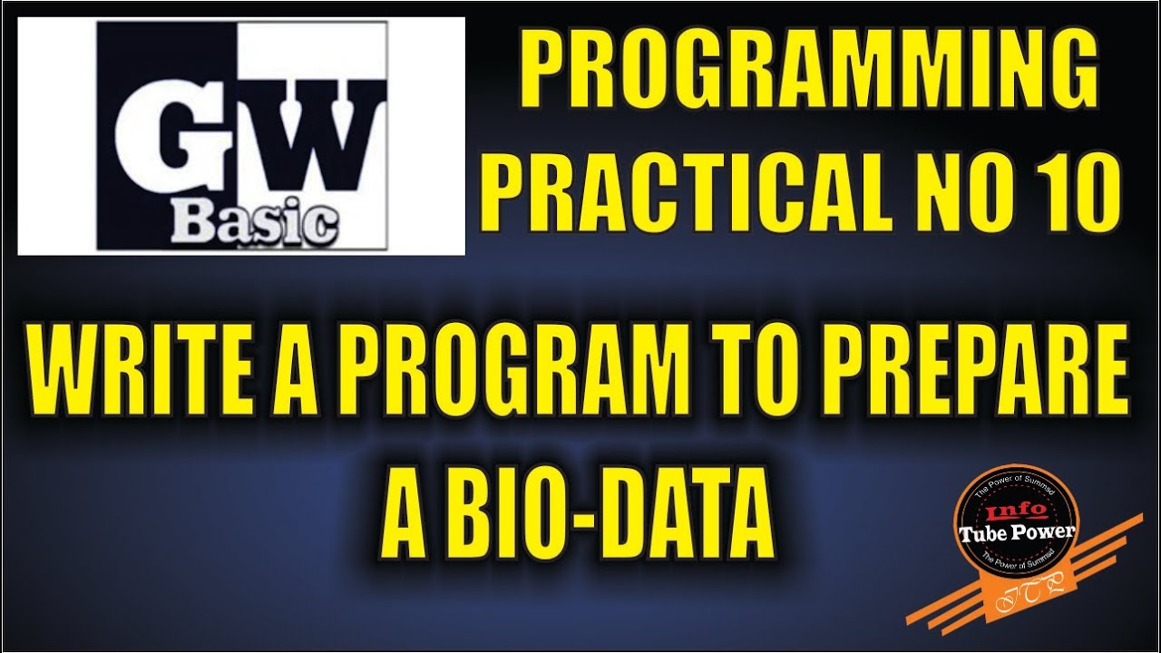 Practical # 10 GW Basic Write a program to prepare a bio data Urdu ...