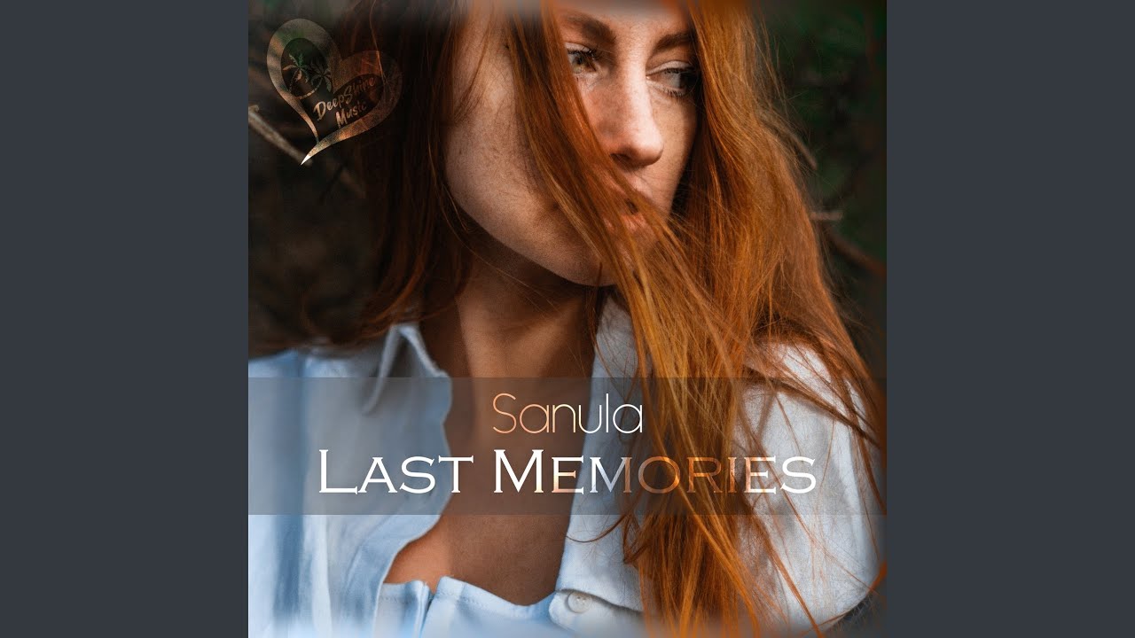 Last Memories - YouTube