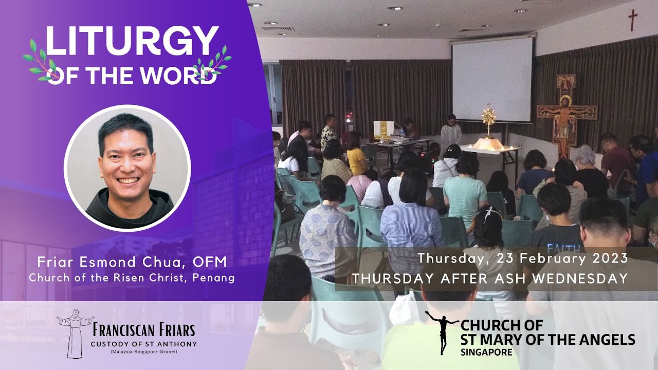 Liturgy of the Word - Thursday after Ash Wednesday - 23 February 2023 ...