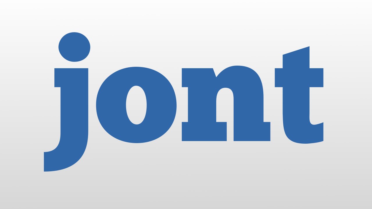 jont meaning and pronunciation - YouTube