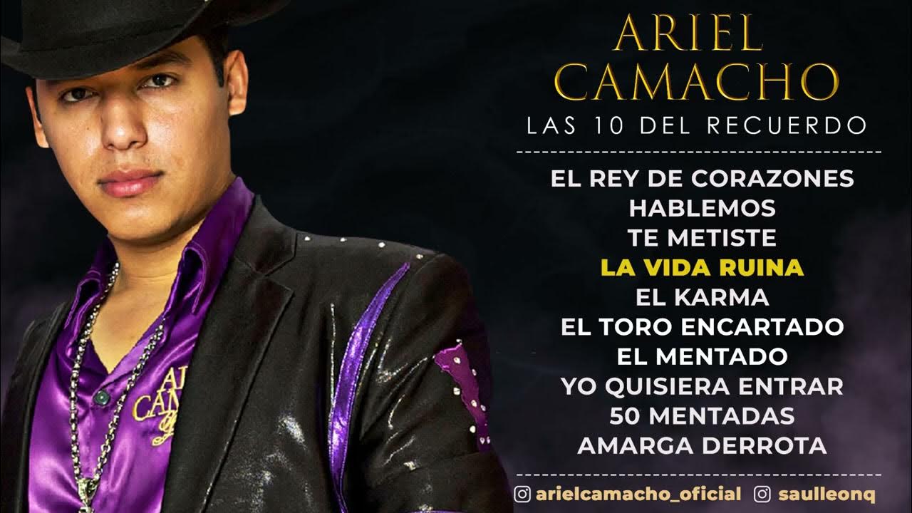 Ariel Camacho 10 Éxitos Youtube