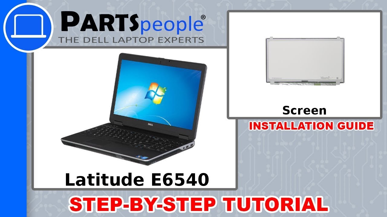 Dell Latitude E6540 (P29F001) Screen How-To Video Tutorials - YouTube