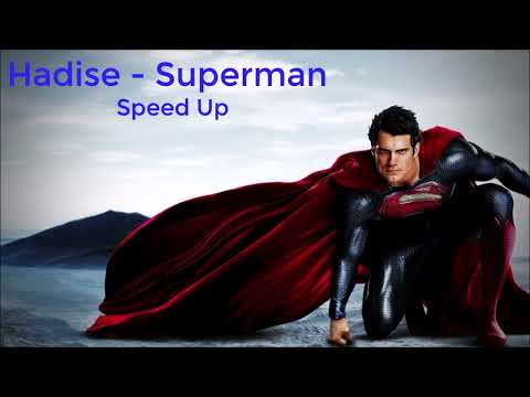 Hadise - Superman (Speed Up)