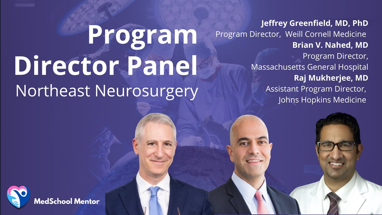 Inside the Match: Program Director Panel — Northeast Neurosurgery - YouTube