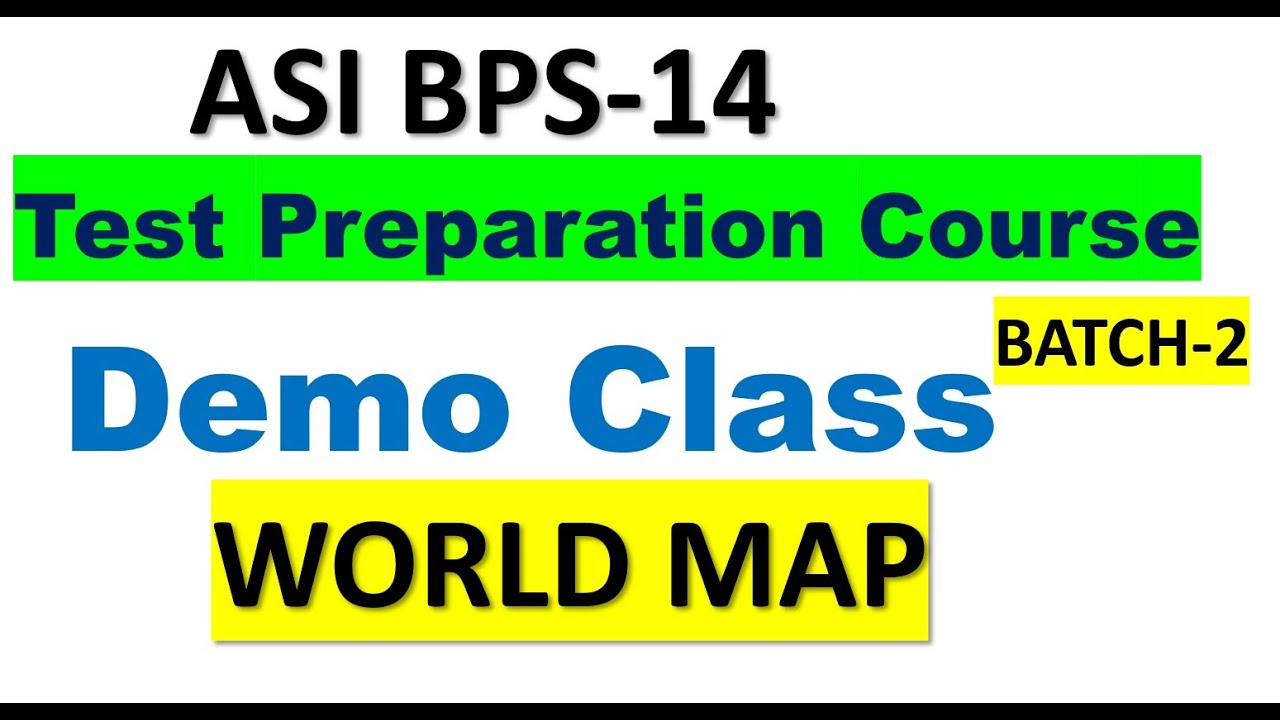 ASI Test Preparation | Demo Class | Introduction to maps | World GK ...