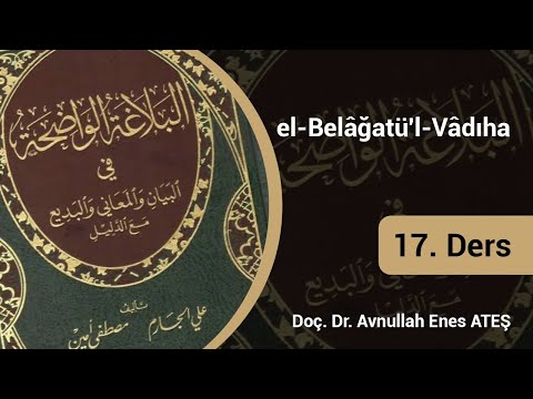 17) Mecaz-ı Mürsel / el-Belâğatu'l-Vâdıha