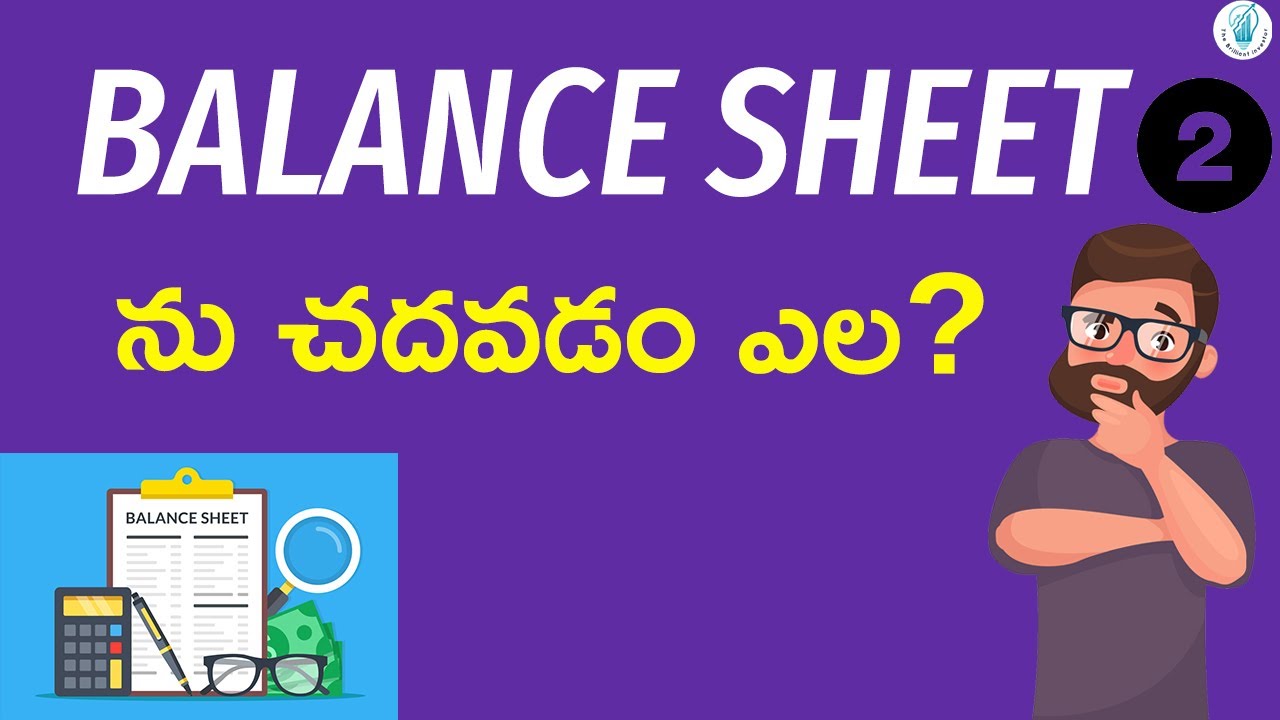 How To Read Balance Sheet In Telugu Balance Sheet Analysis Stock How To Read Balance Sheet In Telugu Balance Sheet Analysis Stock