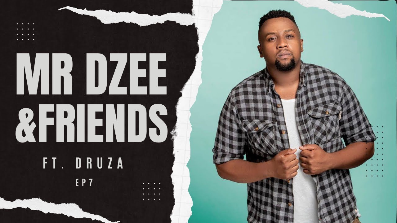 Mr Dzee & Friends 07 | Druza | Amapiano 2023 | 02 October 2023 - YouTube