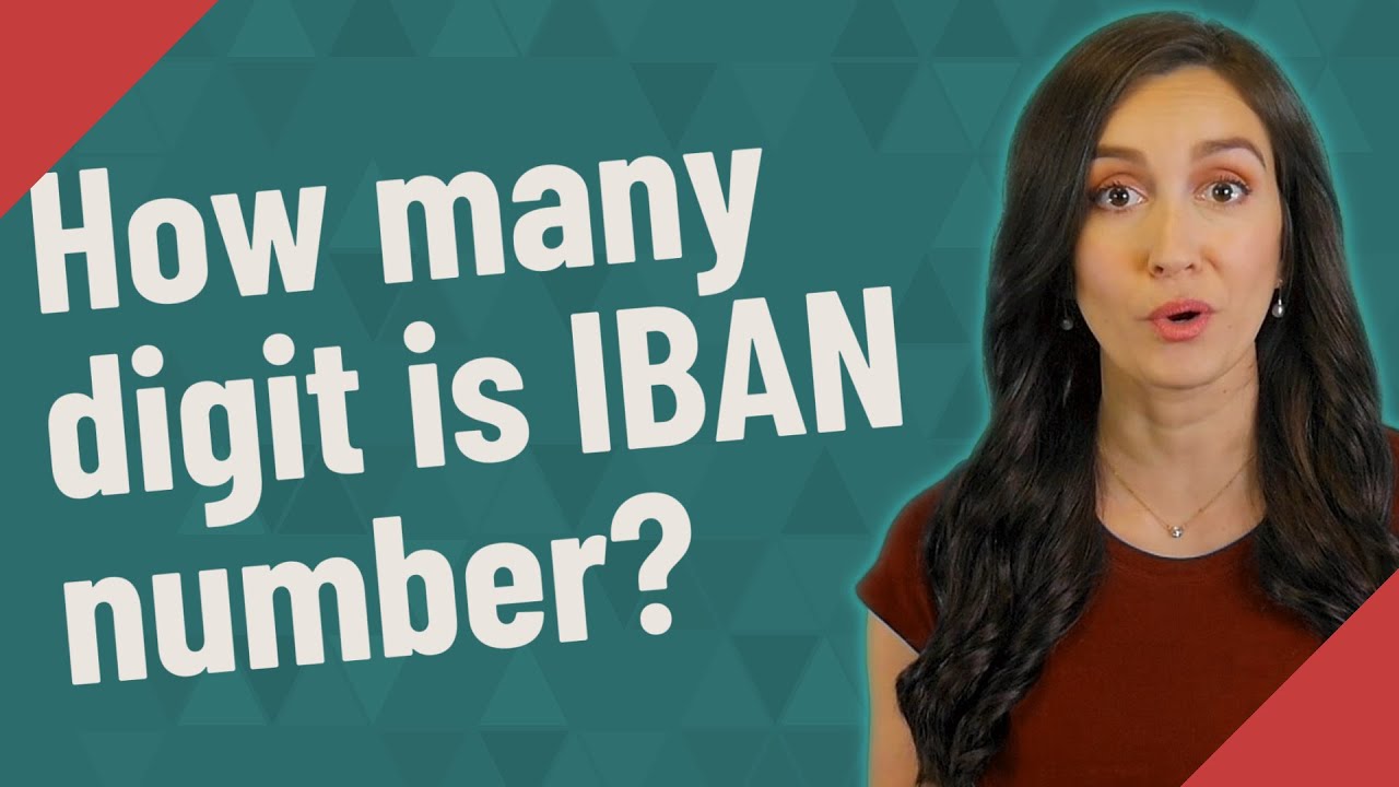 How Many Digit Is IBAN Number YouTube how-many-digit-is-iban-number-youtube