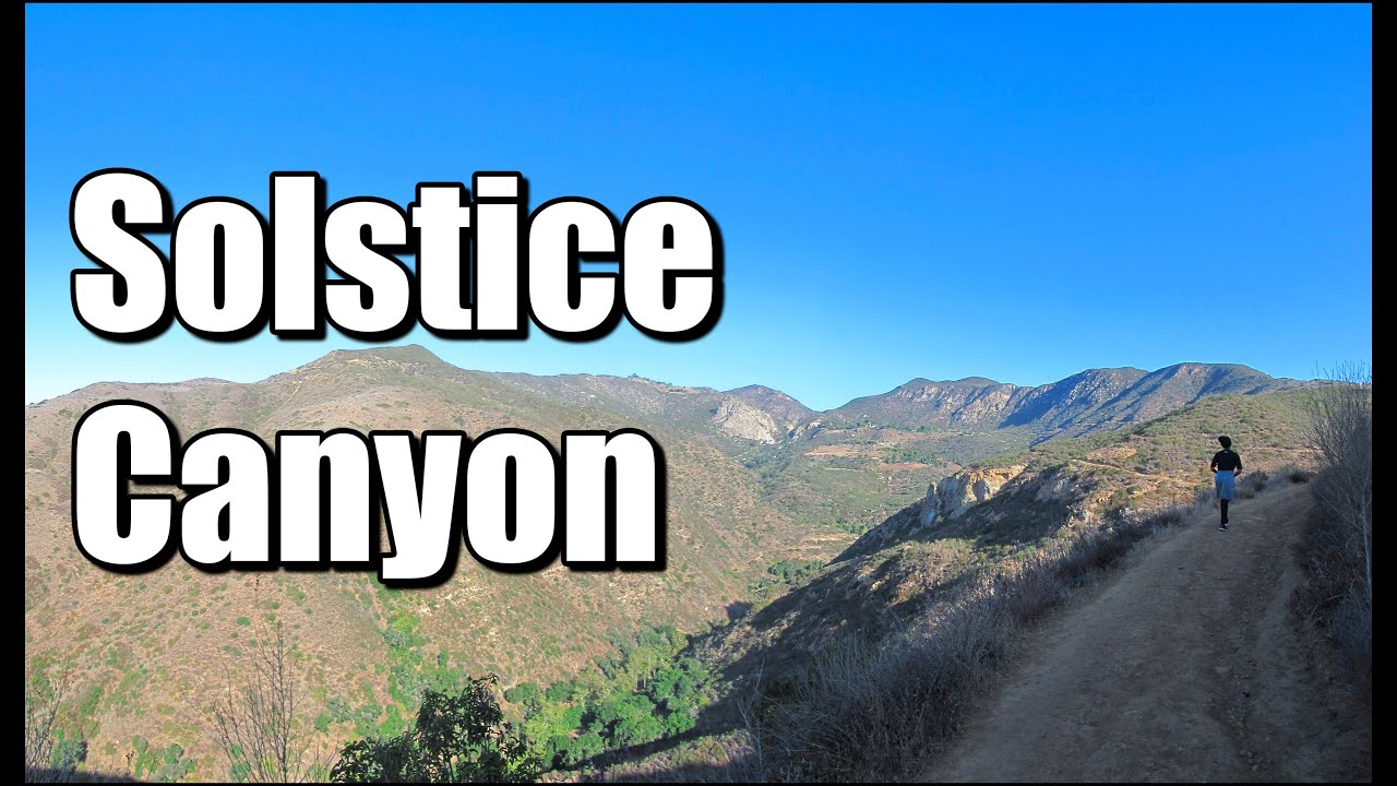 Solstice Canyon - Hiking Los Angeles (HD) - YouTube