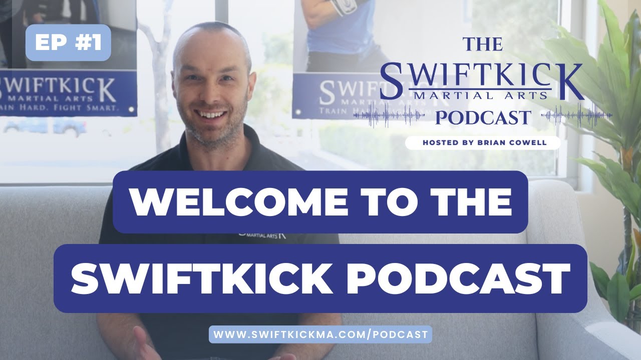 The SwiftKick Martial Arts Podcast | Episode 1: Welcome to the ...