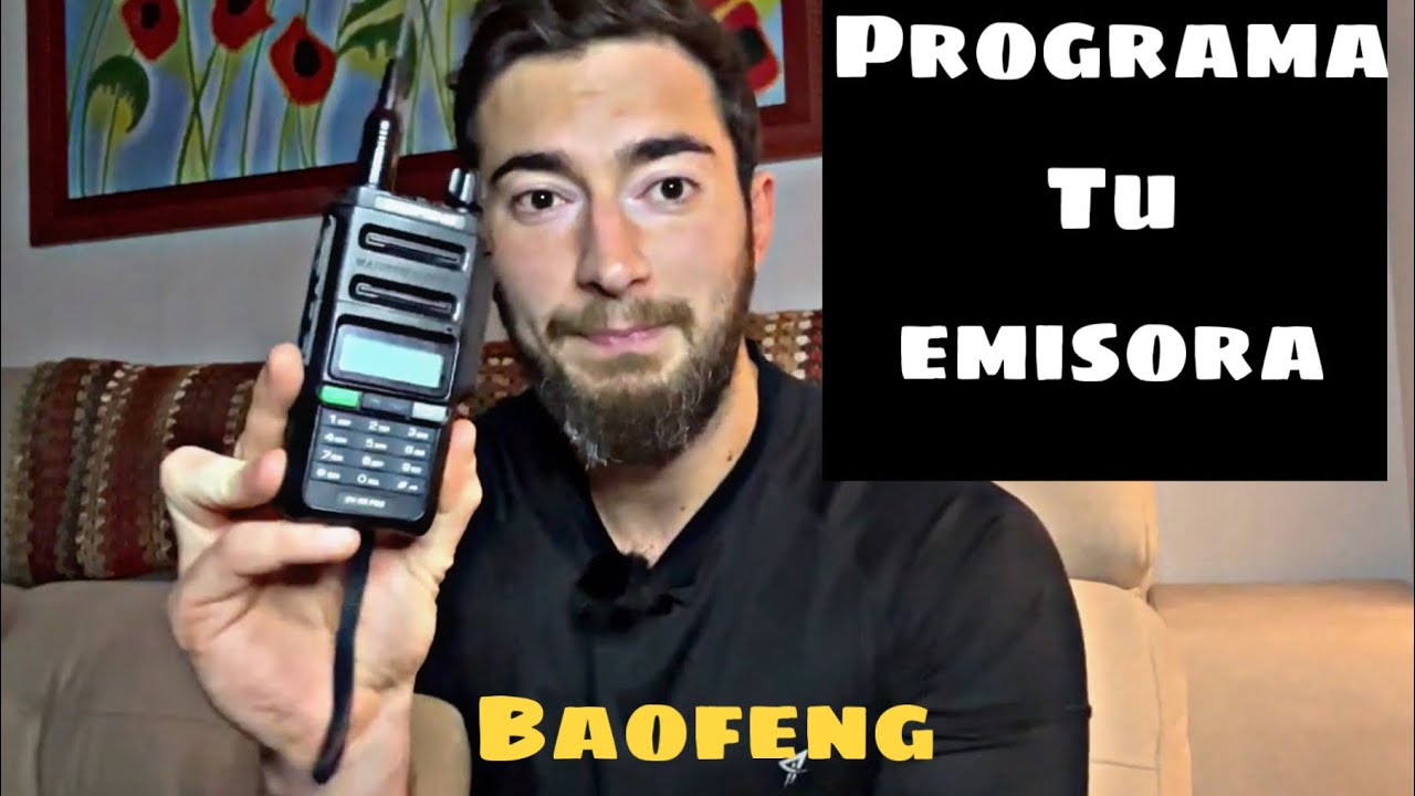 🔴 PROGRAMAR RADIO EMISORA BAOFENG 🔴Cómo grabar los canales | PESKAY🎣 - YouTube
