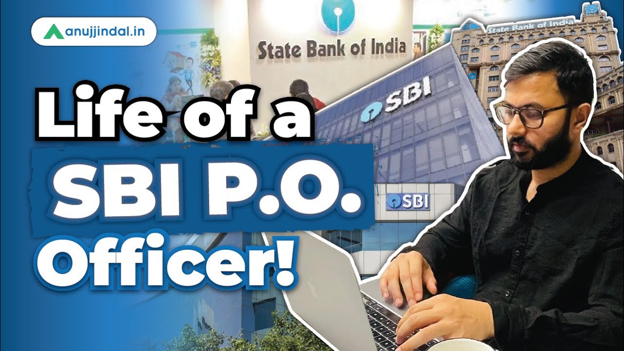 SBI PO 2023 | Life of SBI PO Officer | Salary | Work Life Balance | SBI ...