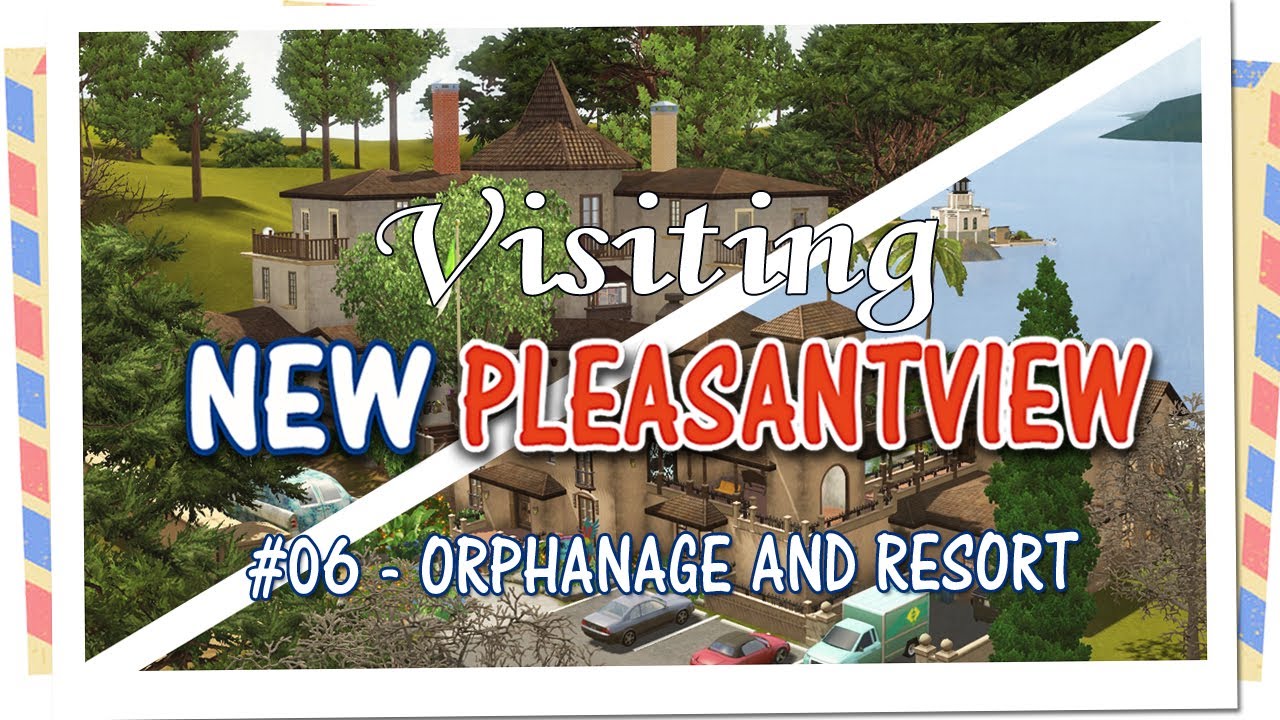 SIMS 3 - Visiting NP // Ep06: Orphanage & Resort - YouTube