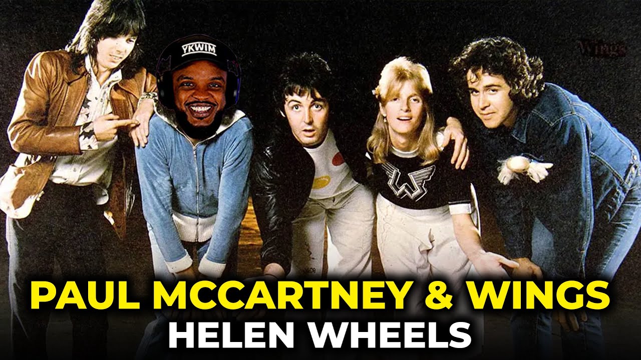 🎵 Paul McCartney & Wings - Helen Wheels REACTION - YouTube
