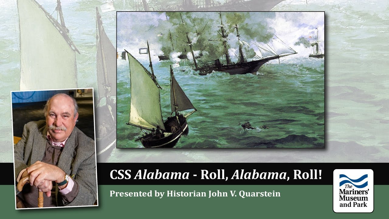 Civil War Lecture:CSS Alabama – Roll, Alabama, Roll! - YouTube