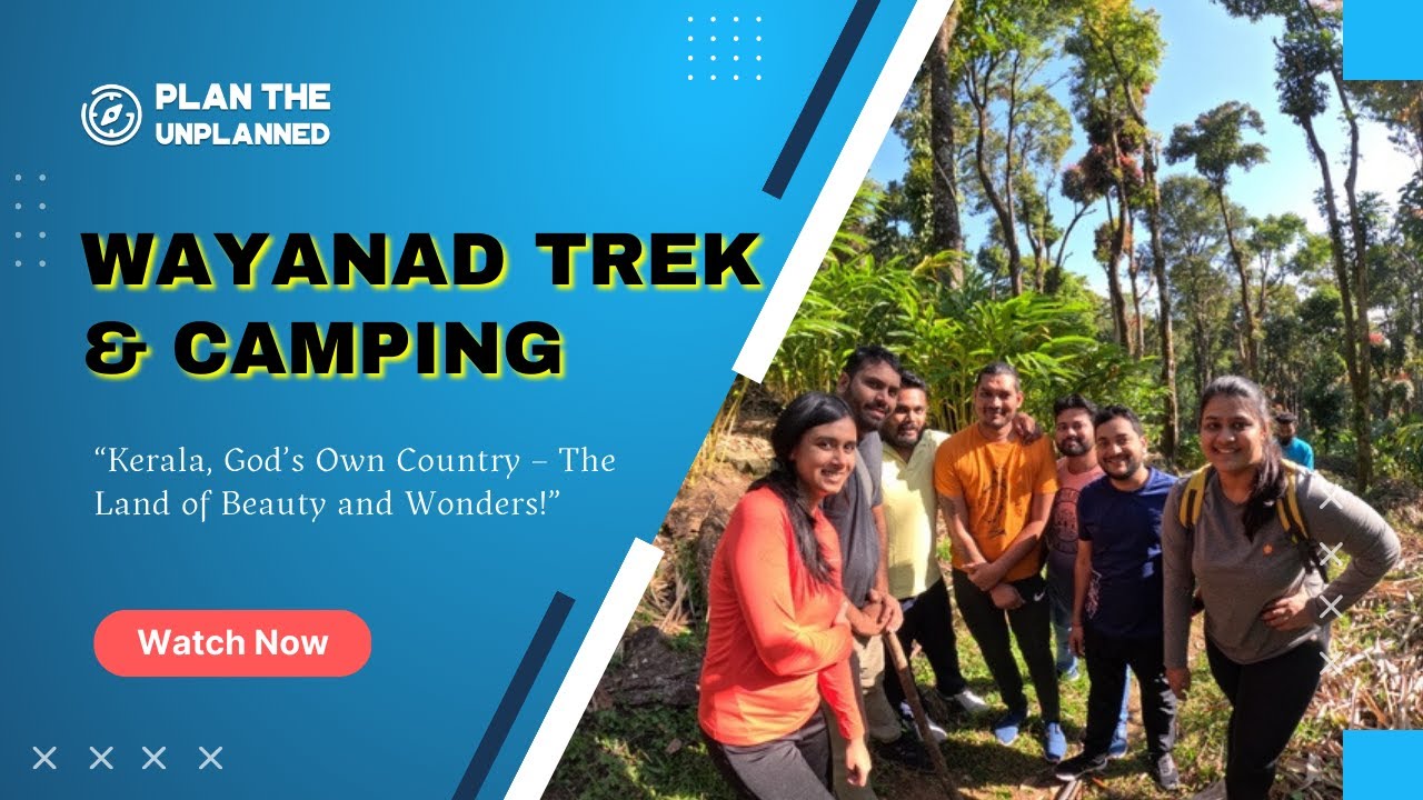 Trekking in Wayanad- A complete guide to Chembra Peak | Plan The Unplanned - YouTube