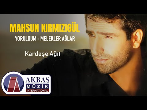 Mahsun Kırmızıgül - Kardeşe Ağıt