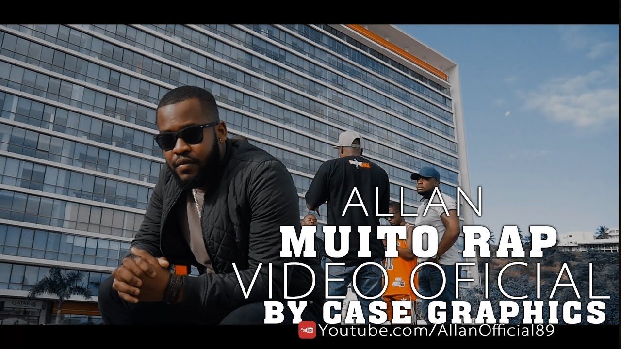 Allan- Muito Rap (Prod. Lydasse) Video By Case Graphics - YouTube