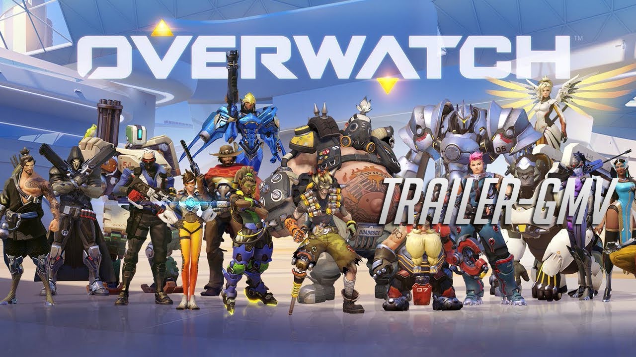 Overwatch [Trailer-GMV] - YouTube