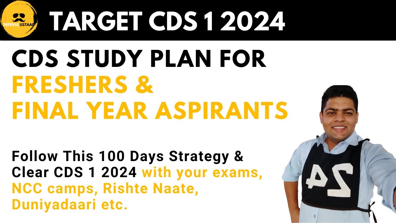 CDS 100 Days Preparation Strategy For Freshers & Final Year Students ...