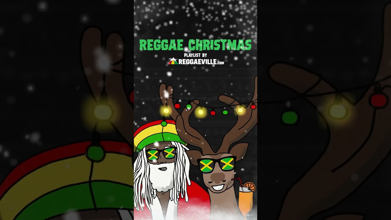 We wish you a Irie Christmas 🔥 #reggaeville #reggae #christmas - YouTube
