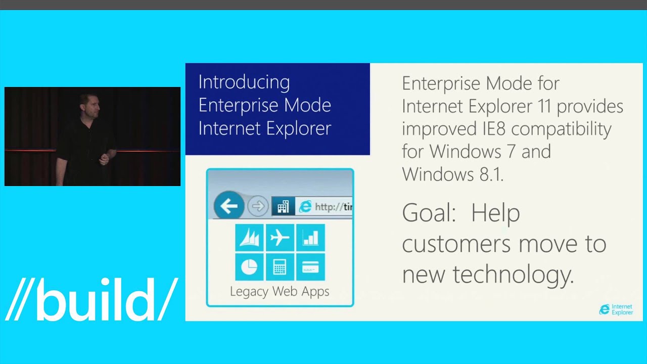 Build 2014 Better App Compat with Enterprise Mode for Internet Explorer ...