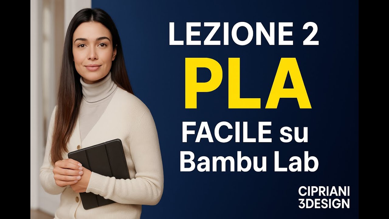 Lezione 2 – PLA FACILE su Bambu Lab | Trucco “PLA Basic”, Fuzzy Skin ...