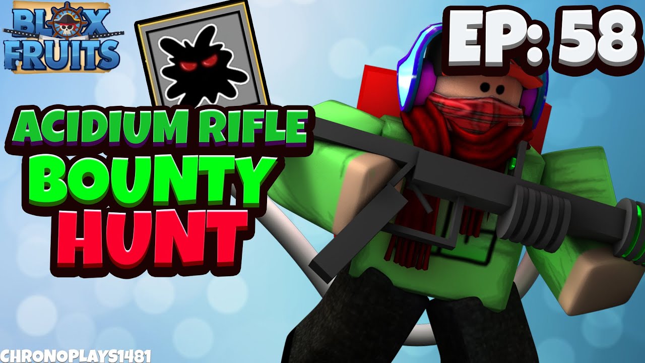 Acidum Rifle + Dark Fruit Bounty Hunting [Ep 58] - Blox Fruits [Roblox ...
