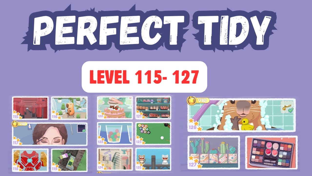 Perfect Tidy Game | Levels 115 to 127 | Complete Walkthrough - YouTube