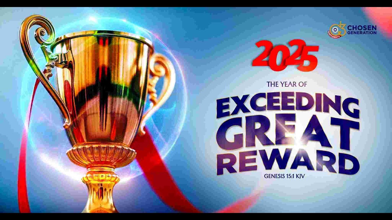 The Year of Exceeding Great Reward - YouTube